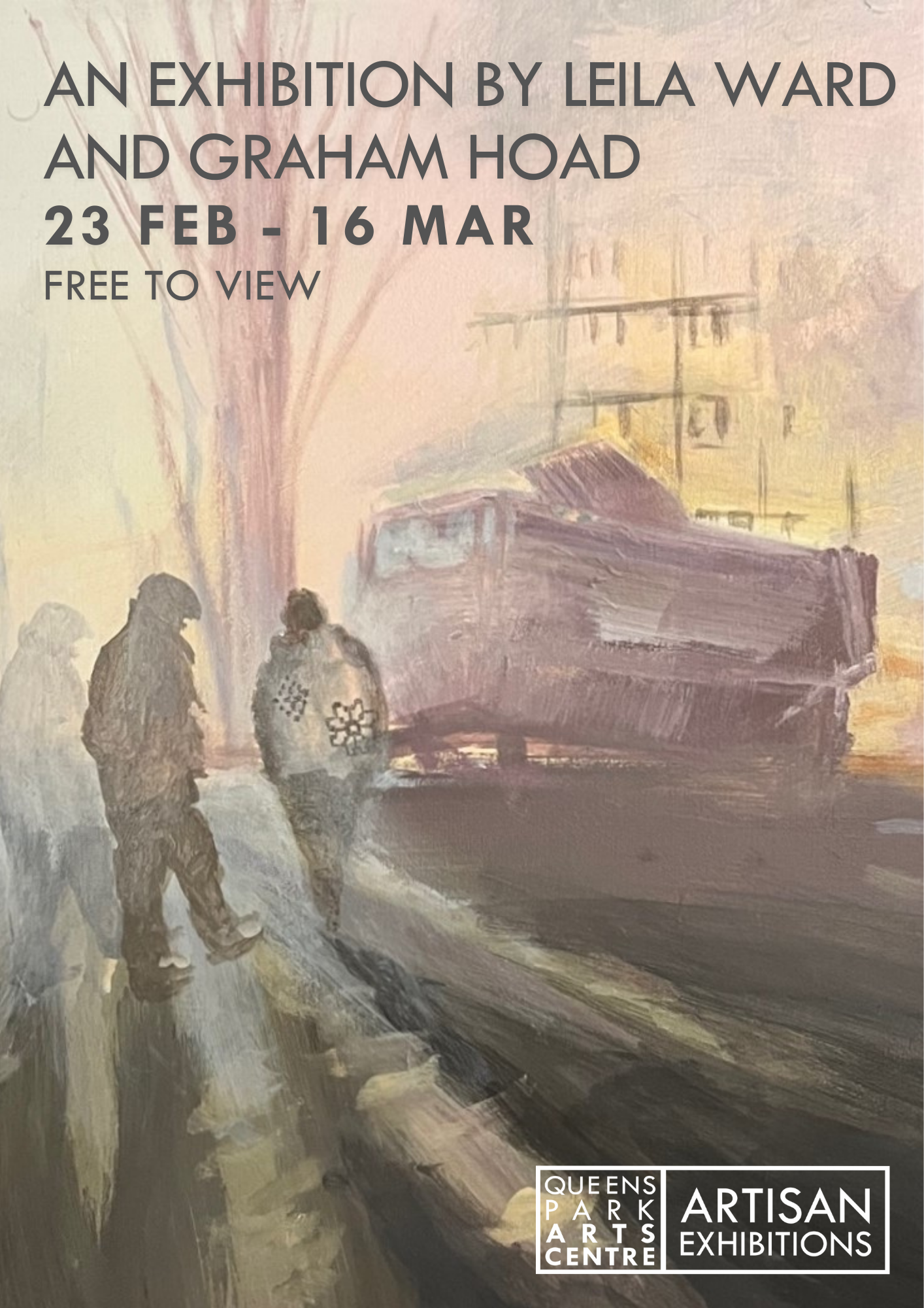 Leila Ward & Graham Hoad Exhibition Poster – Queens Park Arts Centre
